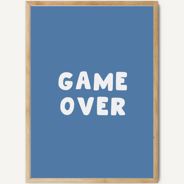 Game Over - Poster to decorate youth spaces